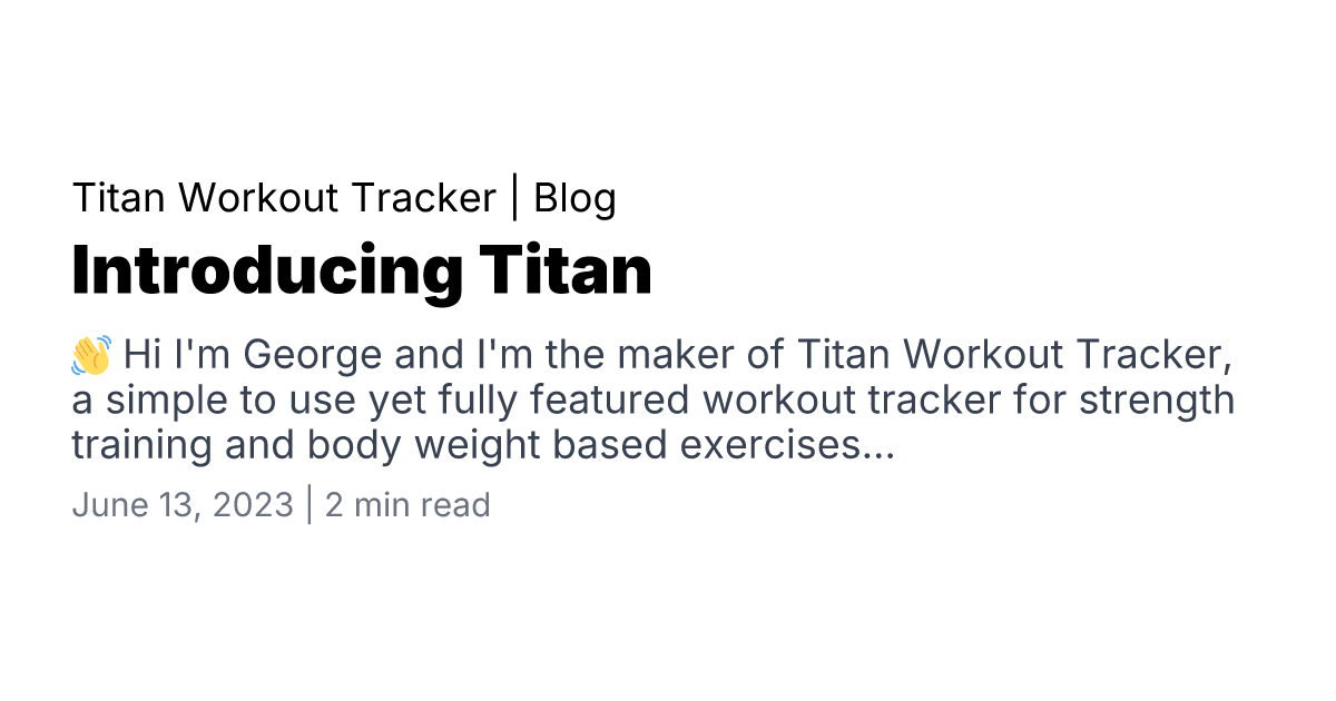 Titan: Simple yet Powerful, Optionally Social Workout Tracker